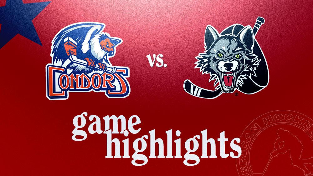 Condors vs. Wolves | Jan. 18, 2025 | TheAHL.com | The American Hockey ...